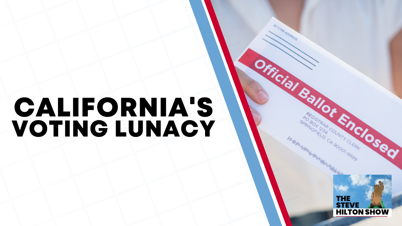 The Border Crisis and California's Voting Lunacy